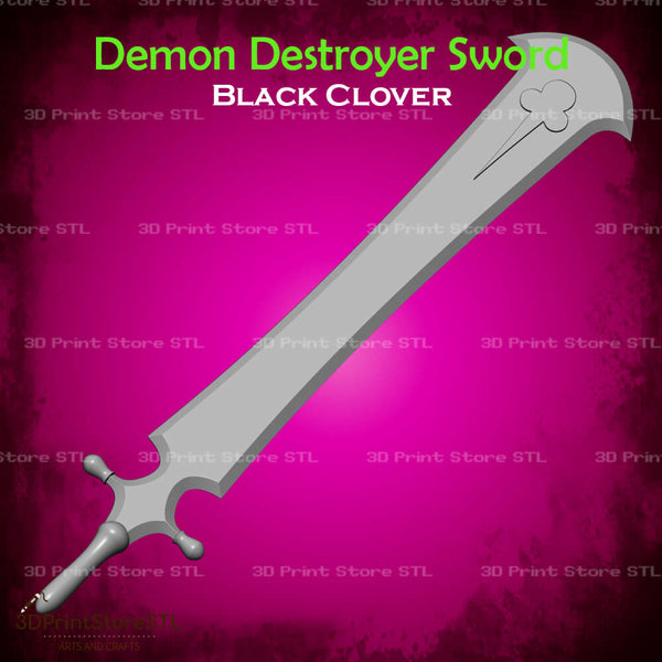 Demon Destroyer Sword Cosplay Black Clover 3D Print Model STL File ...